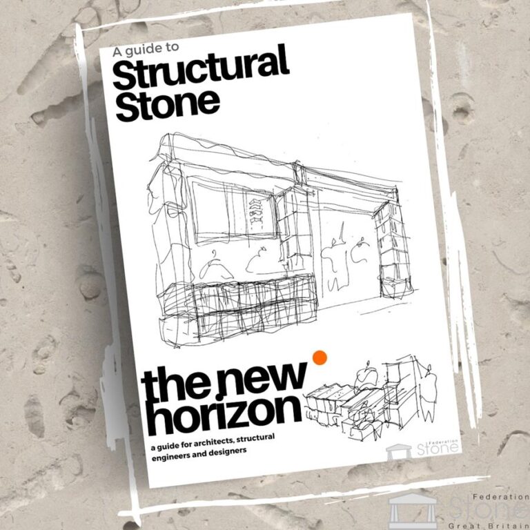 A Guide to Structural Stone Launched - Stone Federation GB